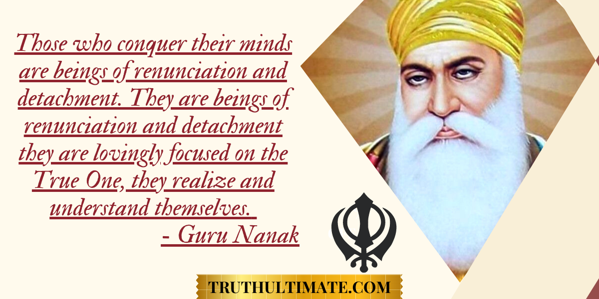 50 Inspirational Guru Nanak quotes for Better Life - Truth Ultimate