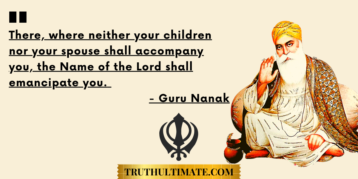 50 Inspirational Guru Nanak quotes for Better Life - Truth Ultimate