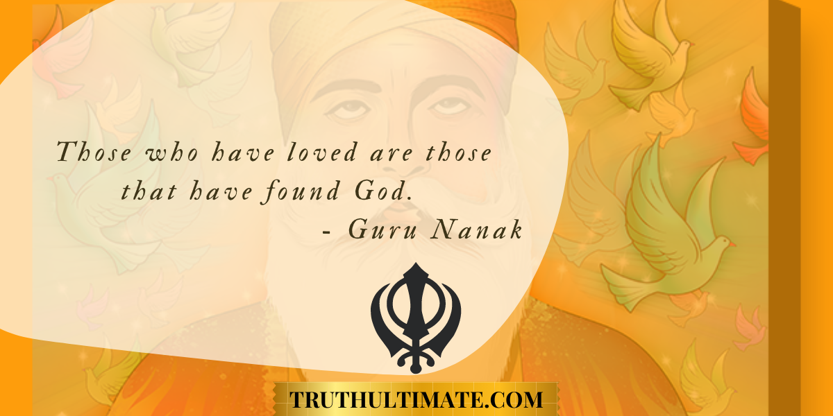 50 Inspirational Guru Nanak quotes for Better Life - Truth Ultimate