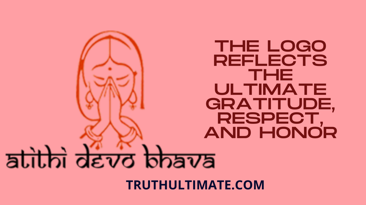 Atithi Devo Bhava - Truth Ultimate