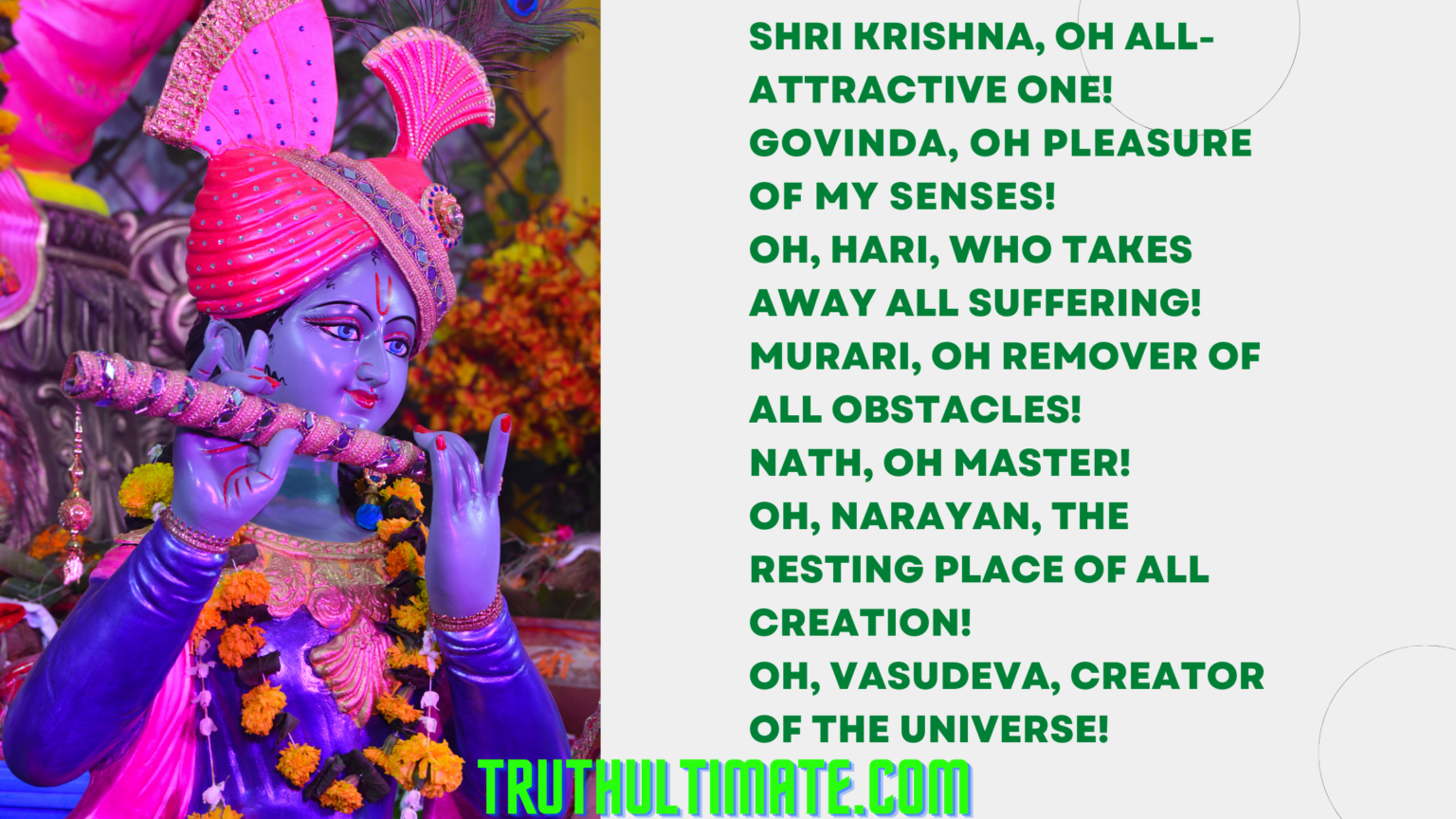 Shri Krishna Govind Hare Murari - Truth Ultimate