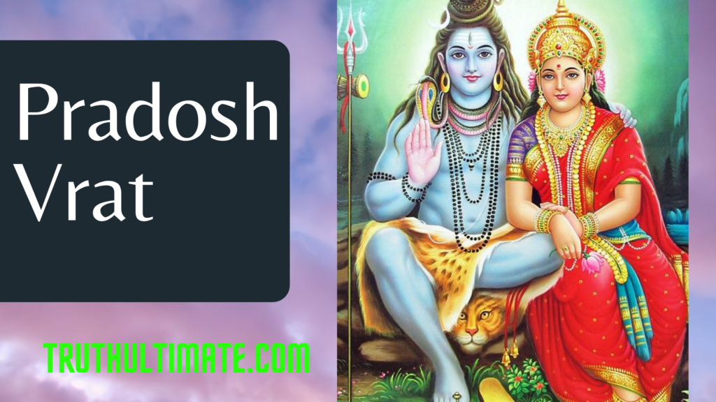 Pradosh Vrat - Truth Ultimate