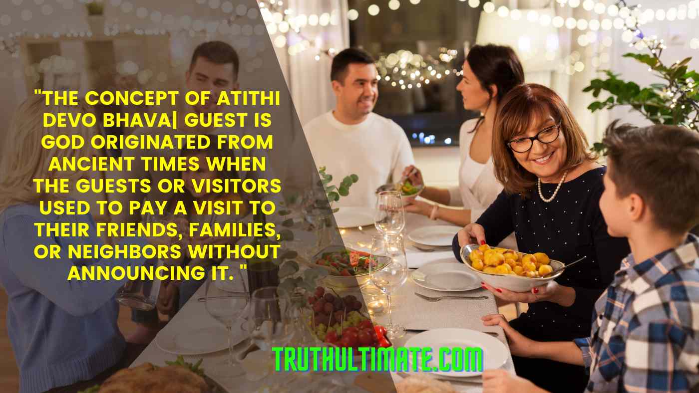 Atithi Devo Bhava - Truth Ultimate