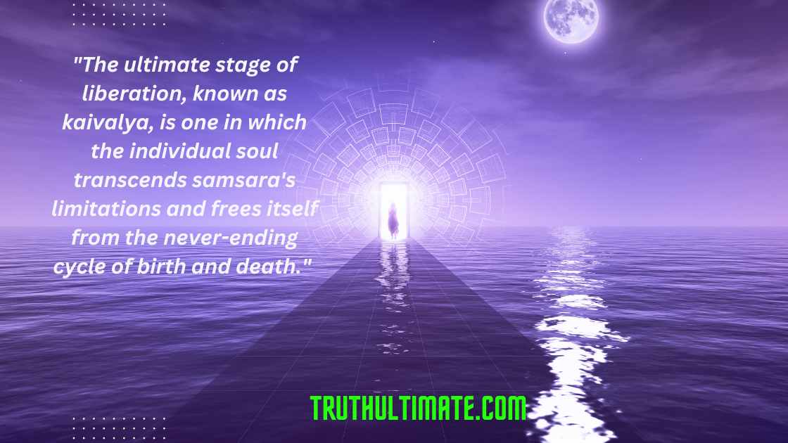 Kaivalya Yoga - Truth Ultimate